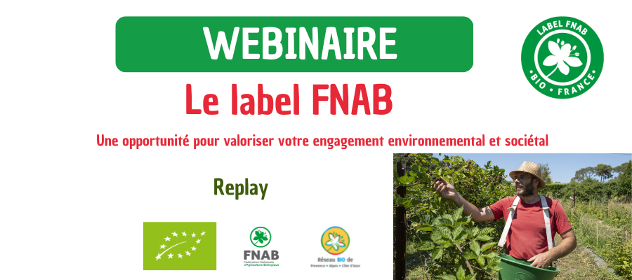 Webinaire : Le label FNAB, pour une bio mieux disante - Les ...